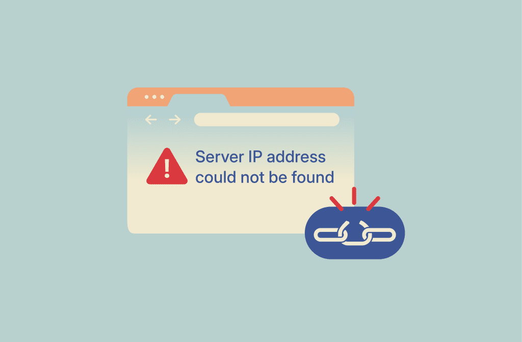 How to fix “server IP address could not be found”